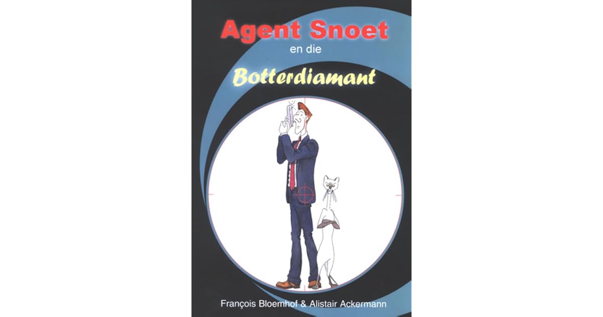 Agent Snoet en die botterdiamant by François Bloemhof
