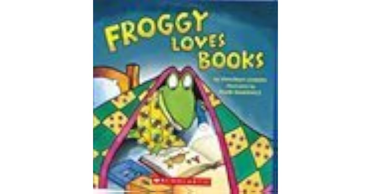Froggy Loves Books by Jonathan London