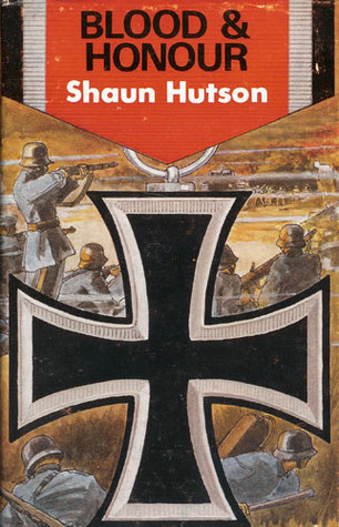 Blood & Honour by Shaun Hutson