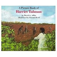 A Picture Book of Harriet Tubman by David A. Adler