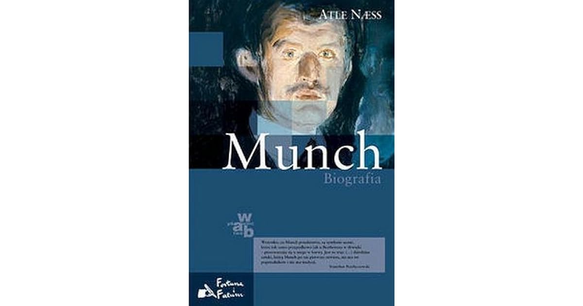 Munch. Biografia by Atle Næss
