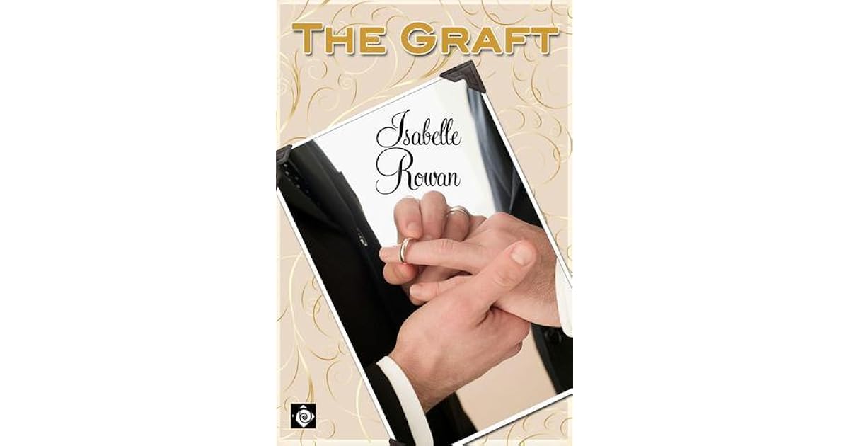The Graft by Isabelle Rowan