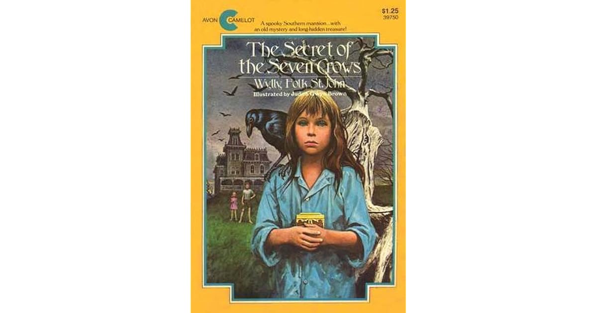 The Secret of the Seven Crows by Wylly Folk St. John