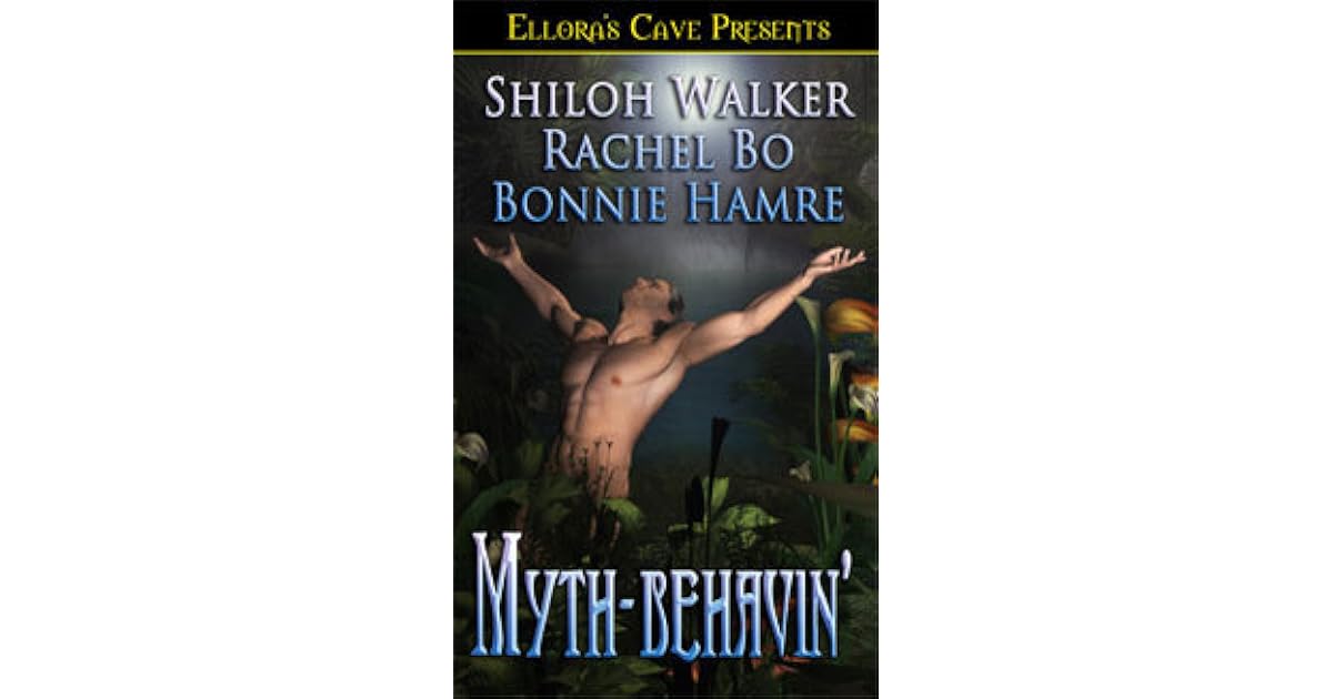 Myth-Behavin' by Shiloh Walker