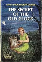 The Secret of the Old Clock by Carolyn Keene