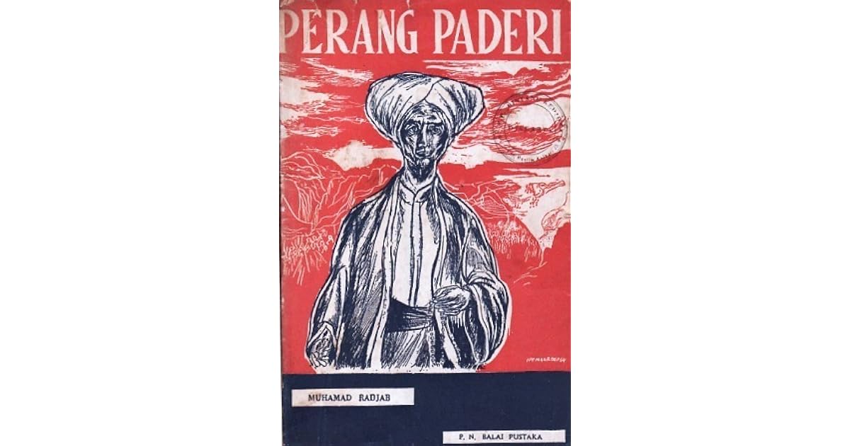 Perang Paderi di Sumatera Barat (1803-1838) by Muhamad Radjab