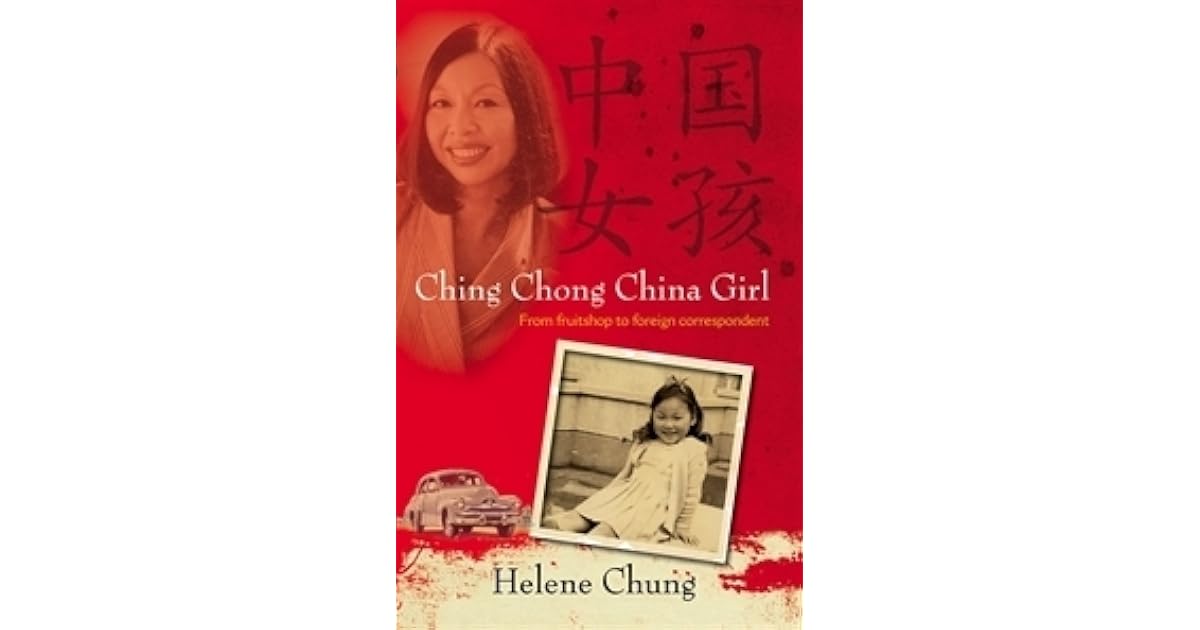 Ching Chong China Girl by Helene Chung