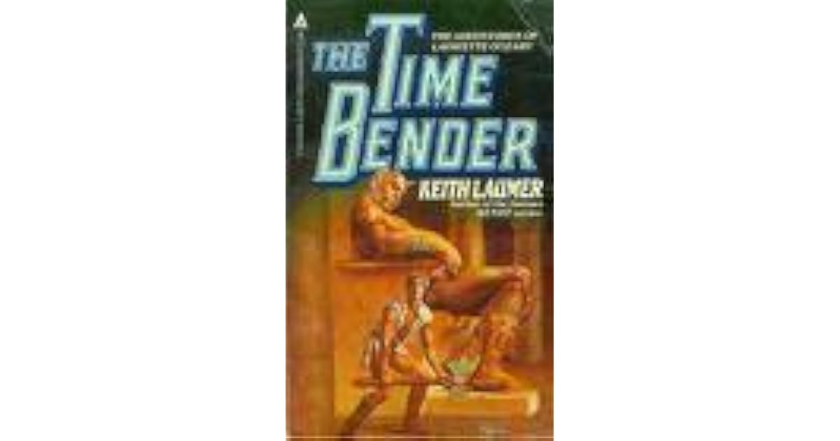 The Time Bender by Keith Laumer