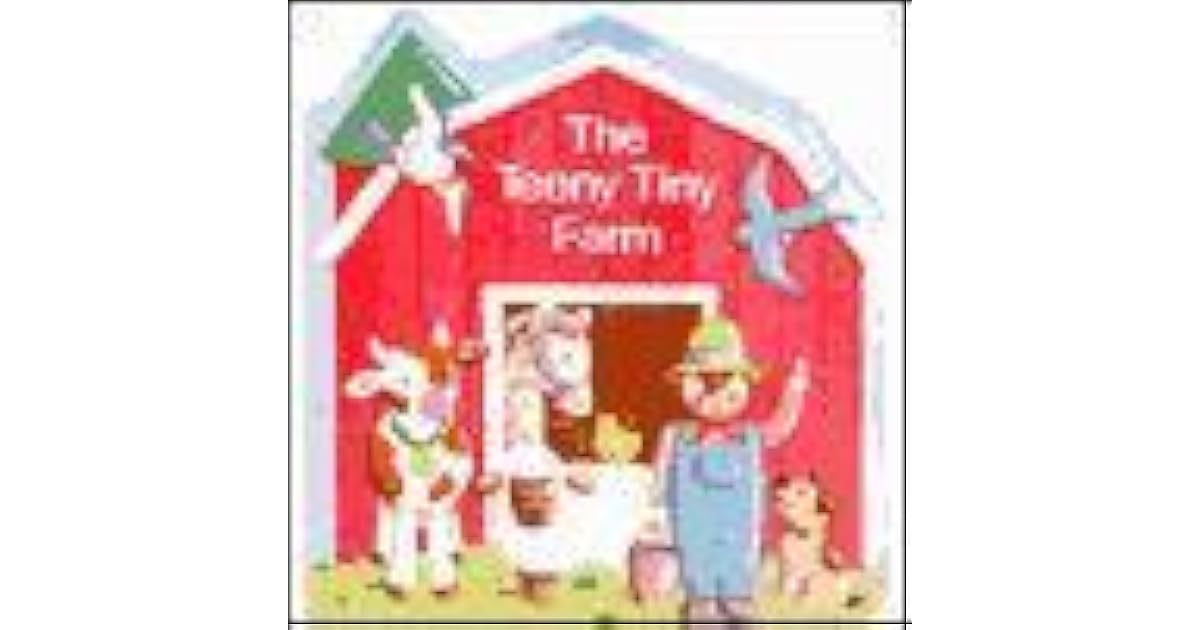 The Teeny, Tiny Farm (Chunky Shape Books) by Katharine Ross