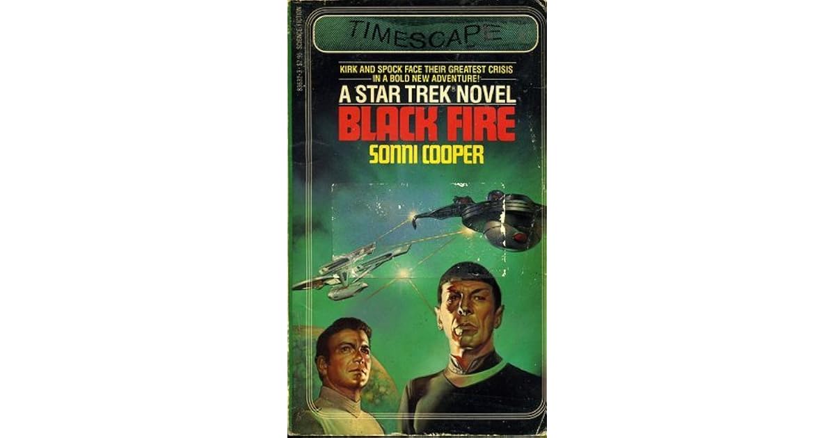 Black Fire (Star Trek: The Original Series, #8) by Sonni Cooper
