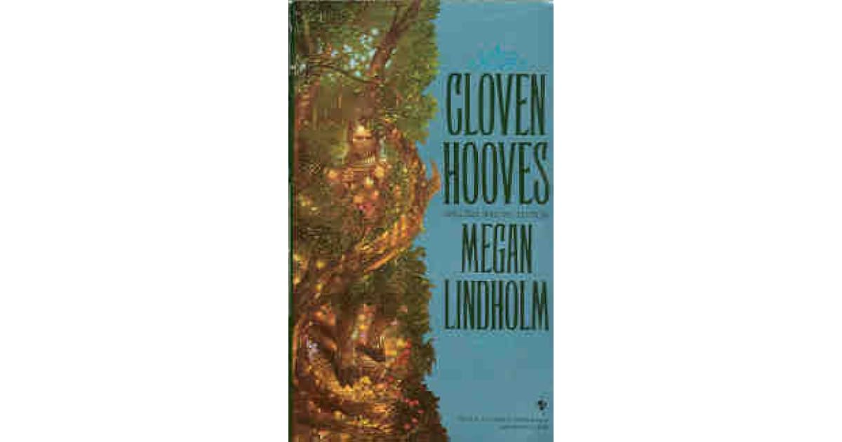Cloven Hooves by Megan Lindholm — Reviews, Discussion, Bookclubs, Lists