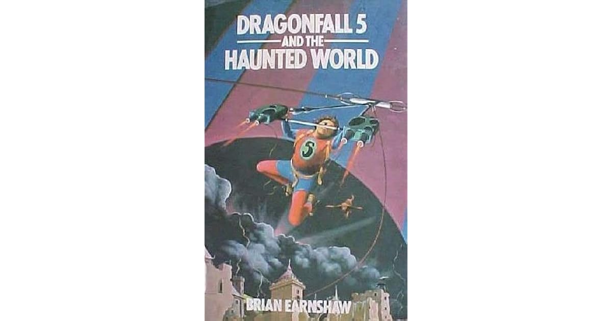 Dragonfall 5 and the Haunted World by Brian Earnshaw