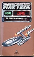 Star Trek: Log One (Star Trek: Logs, #1) by Alan Dean Foster