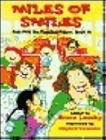 Miles of Smiles: A Collection of Laugh-Out-Loud Poems by Bruce Lansky