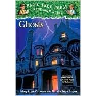 Ghosts (Magic Tree House Research Guide, #20) by Mary Pope Osborne ...