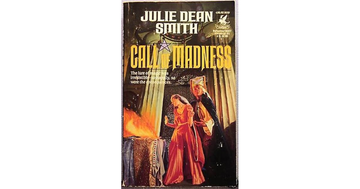 Call of Madness by Julie Dean Smith