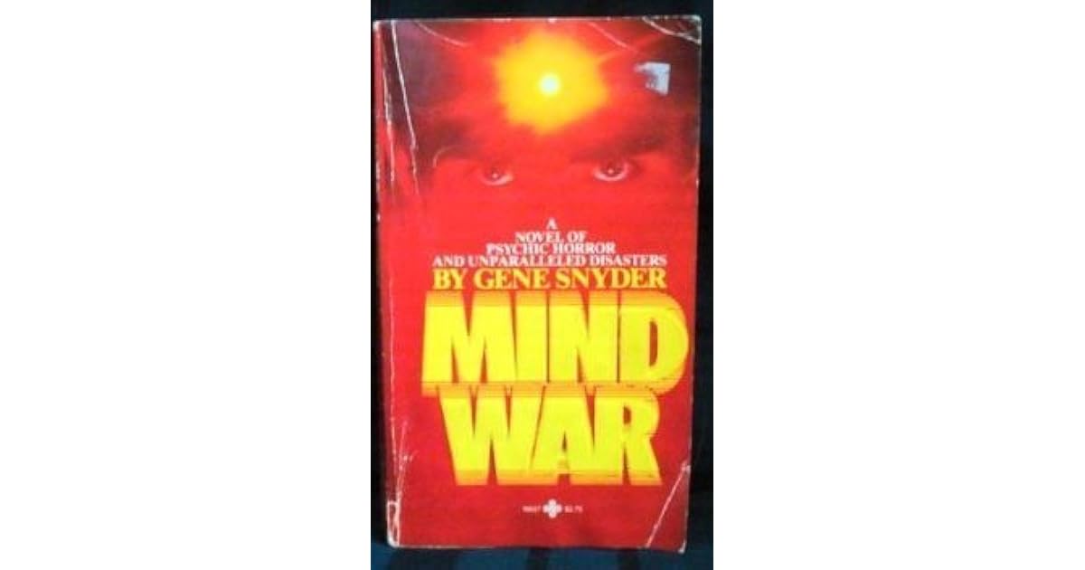 Mind War by Gene Snyder