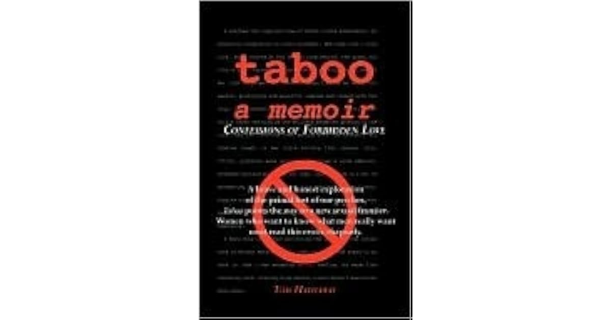 Taboo A Memoir Confessions Of Forbidden Love By Tom Hathaway
