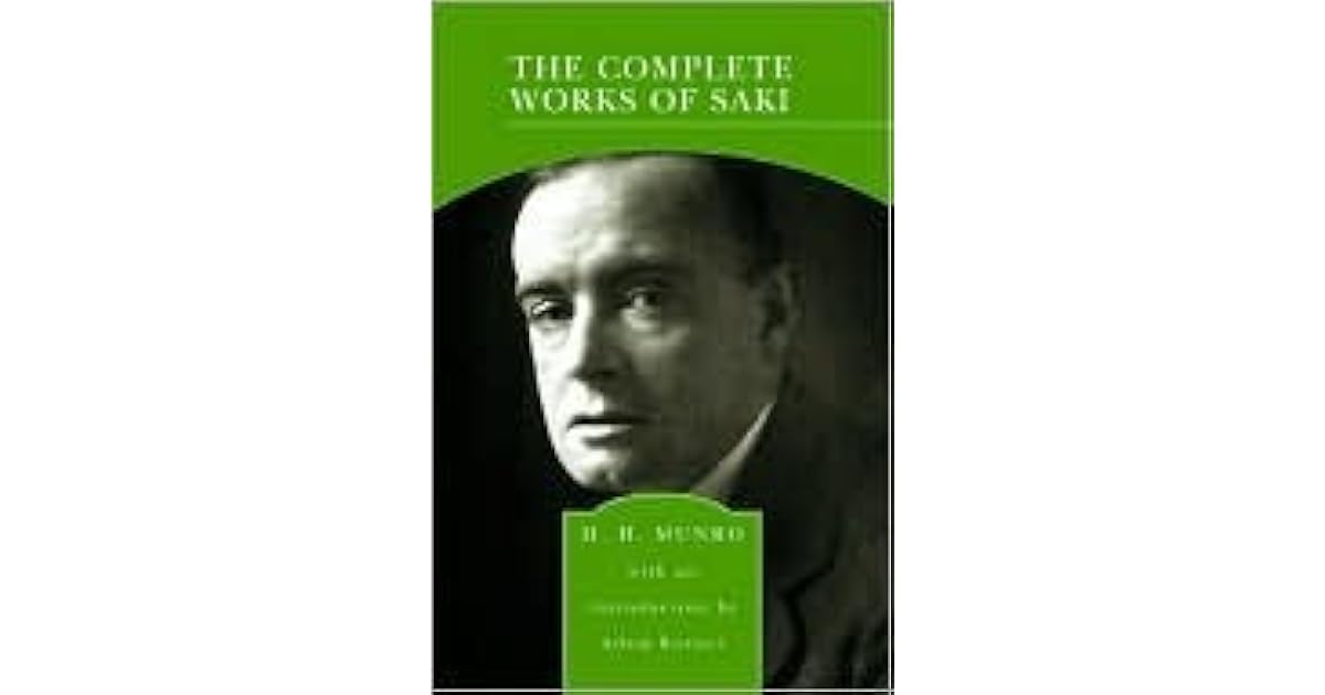 The Complete Works of Saki by Saki