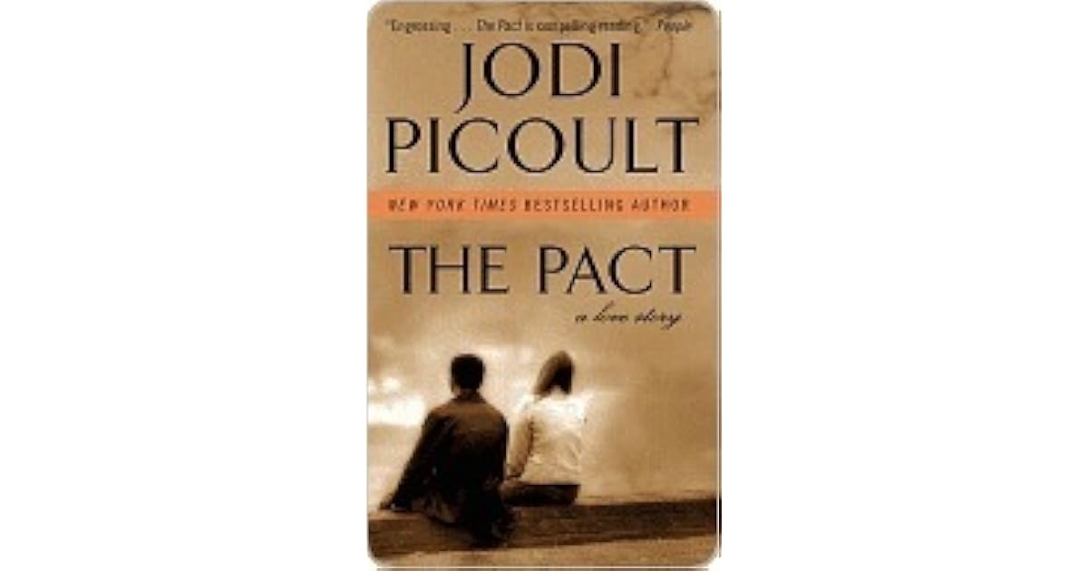 The Pact: A Love Story by Jodi Picoult