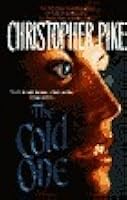 The Cold One by Christopher Pike