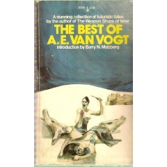 The Best of A.E. Van Vogt by A.E. van Vogt