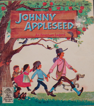 Johnny Appleseed: An American Legend by Solveig Paulson Russell