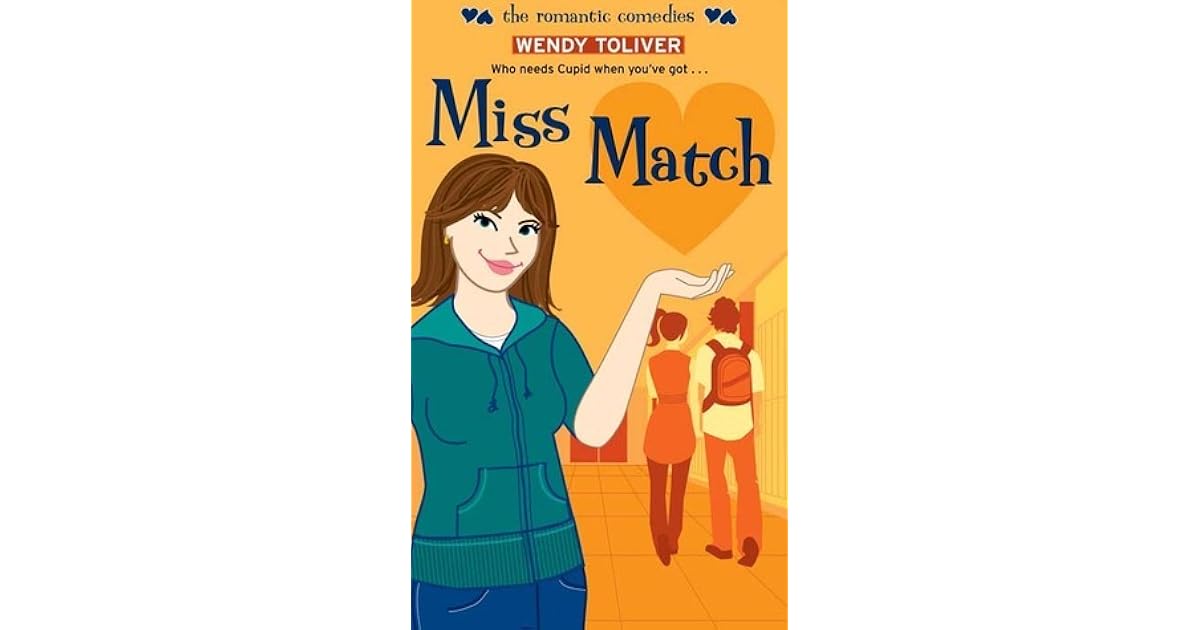 Miss Match by Wendy Toliver