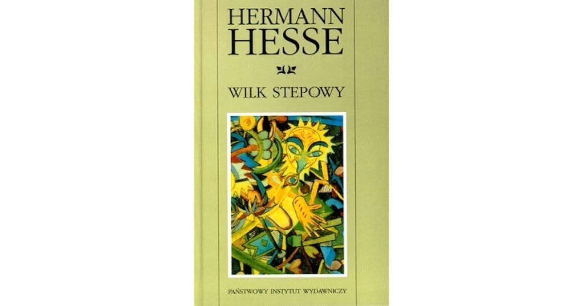 Wilk stepowy by Hermann Hesse