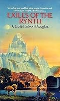 Exiles of the Rynth by Carole Nelson Douglas
