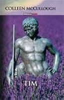 Tim by Colleen McCullough — Reviews, Discussion, Bookclubs, Lists