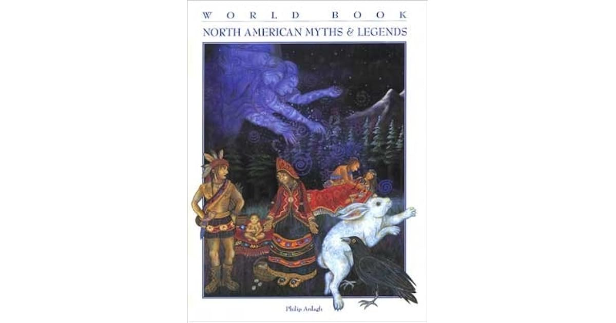 North American Myths & Legends by Philip Ardagh