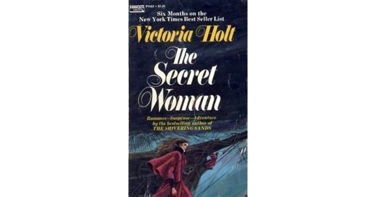 The Secret Woman by Victoria Holt