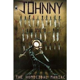 Johnny The Homicidal Maniac #1 by Jhonen Vásquez — Reviews, Discussion ...