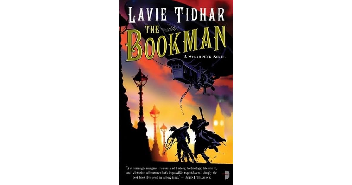 The Bookman (The Bookman Histories, #1) by Lavie Tidhar