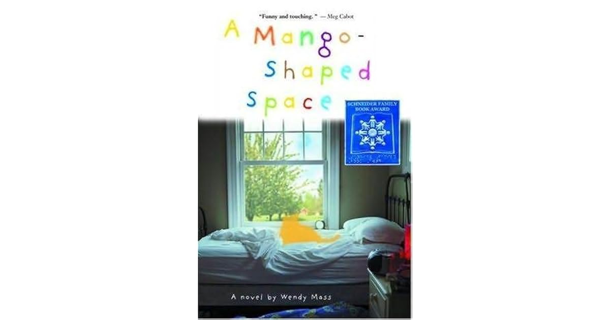 Mango-Shaped Space by Wendy Mass