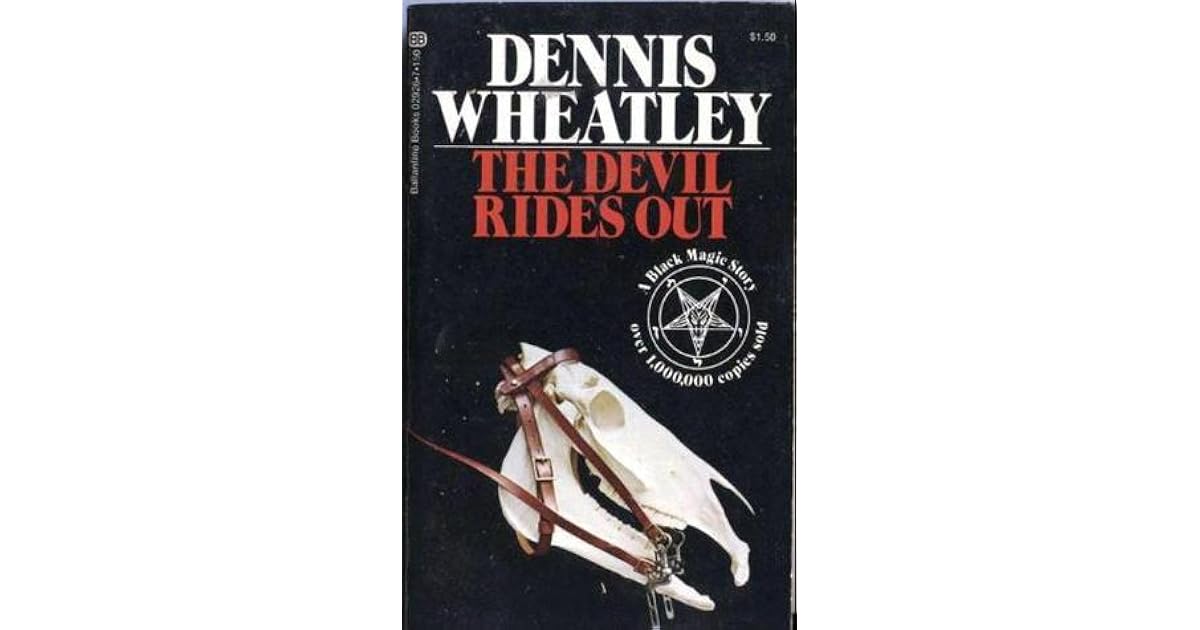 The Devil Rides Out by Dennis Wheatley