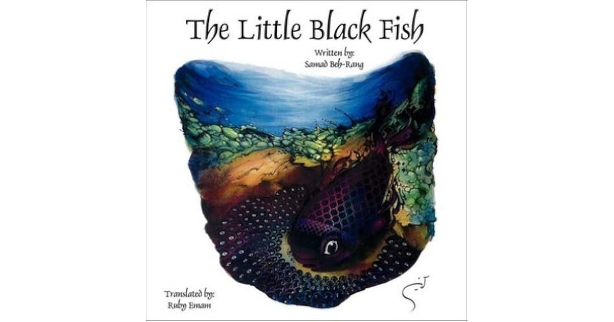 The Little Black Fish by Samad Behrangi