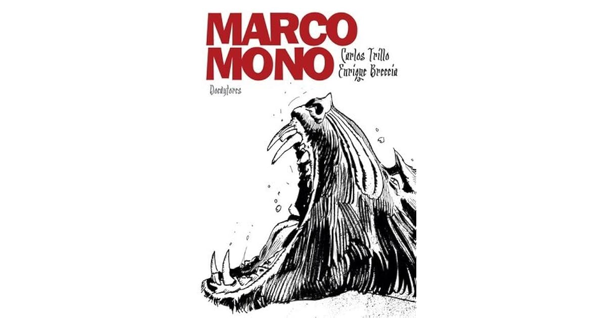 Marco Mono by Carlos Trillo