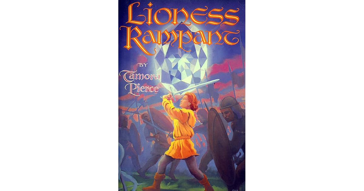 Lioness Rampant (Song of the Lioness, #4) by Tamora Pierce