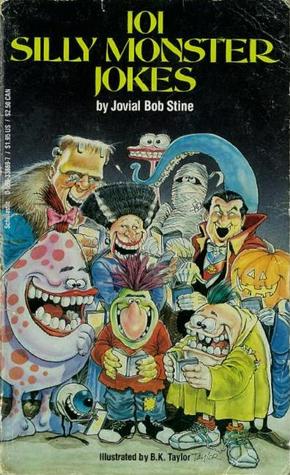 101 Silly Monster Jokes by R.L. Stine