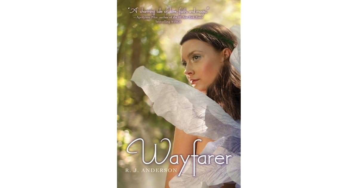 Wayfarer (Faery Rebels, #2) by R.J. Anderson