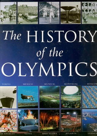 The History of the Olympics by Nigel Blundell