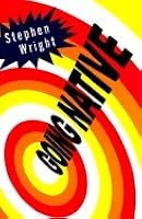 Going Native by Stephen Wright