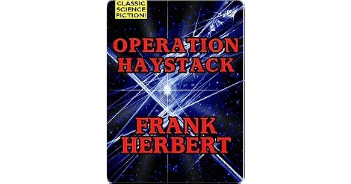 Operation Haystack by Frank Herbert