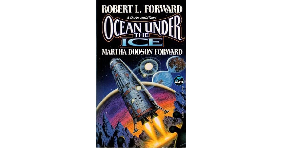 Ocean Under the Ice (Rocheworld, #4) by Robert L. Forward