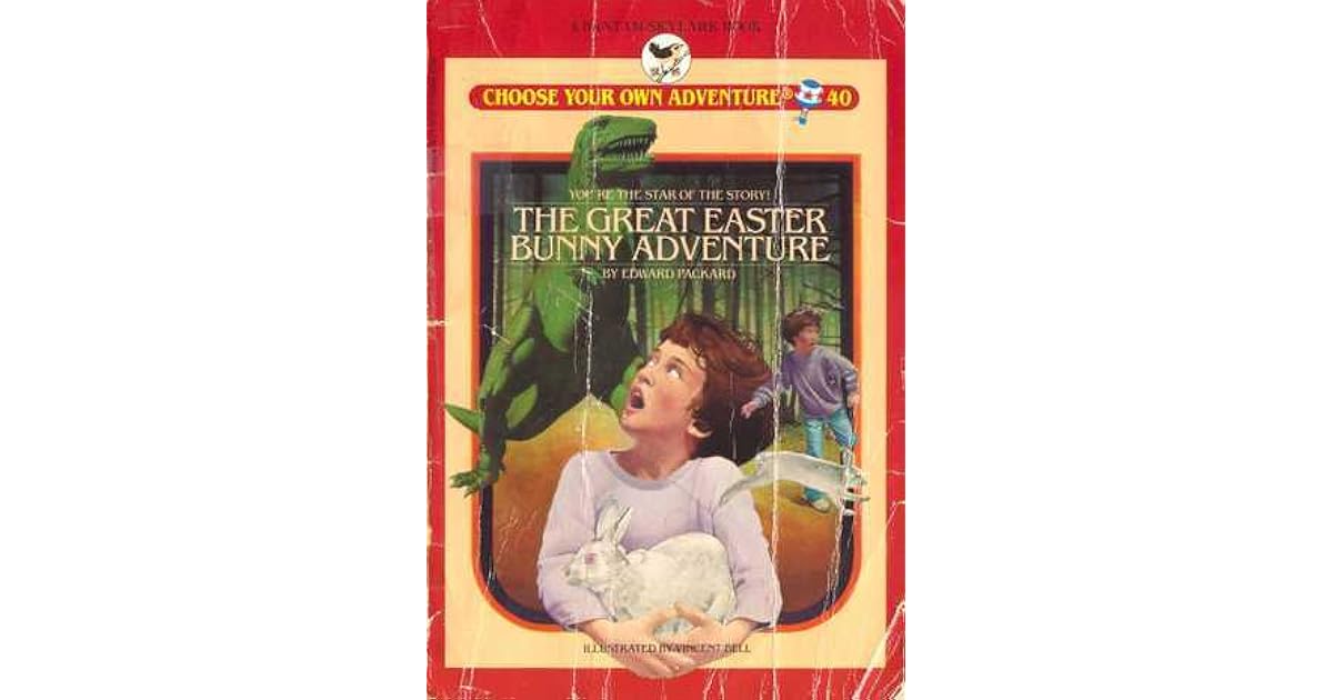 The Great Easter Bunny Adventure by Edward Packard