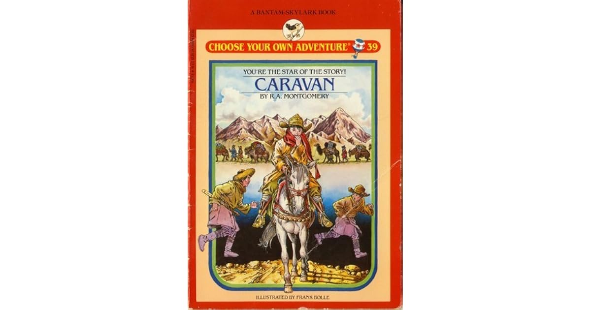 Caravan by R.A. Montgomery