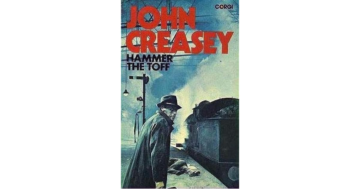Hammer The Toff (Toff, #17) by John Creasey