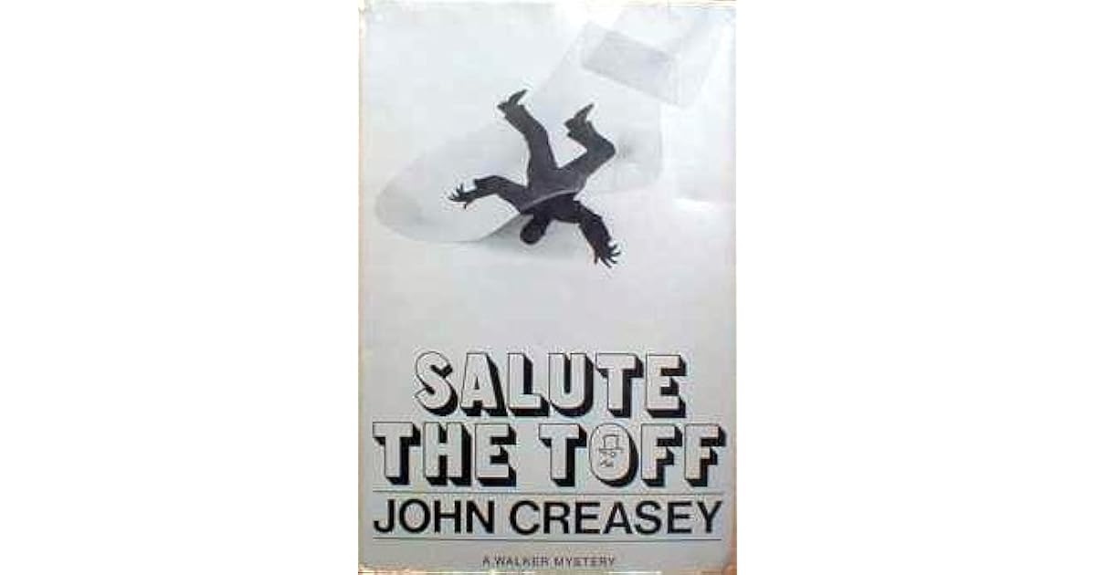 Salute the Toff (Toff, #6) by John Creasey